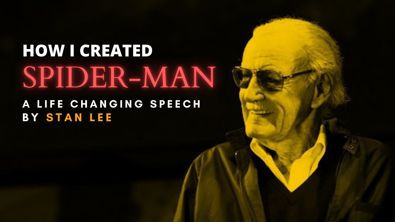 Stan Lee Speech About Creating Spider Man | Spider-Man | Stan Lee - YouTube