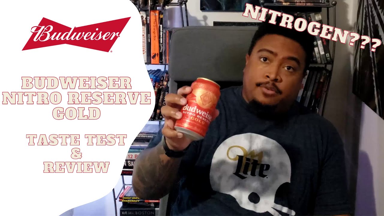 Budweiser Nitro Reserve Gold Review | Budweiser + Nitrogen Good or Bad ...