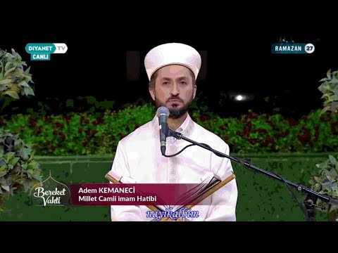 Adem Kemaneci İsra Kadir suresi Ramazan 2020