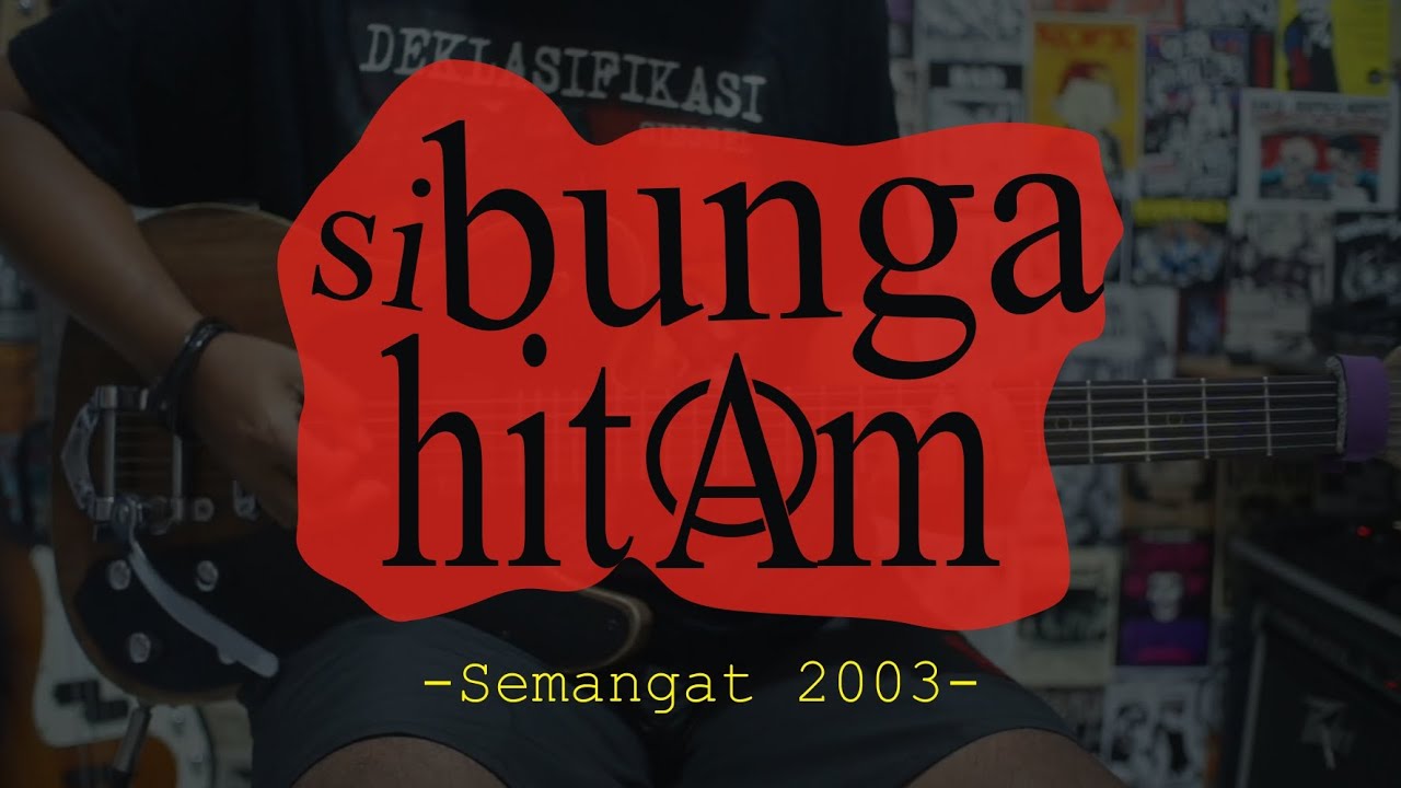 Bunga Hitam - Semangat 2003 gitar - YouTube