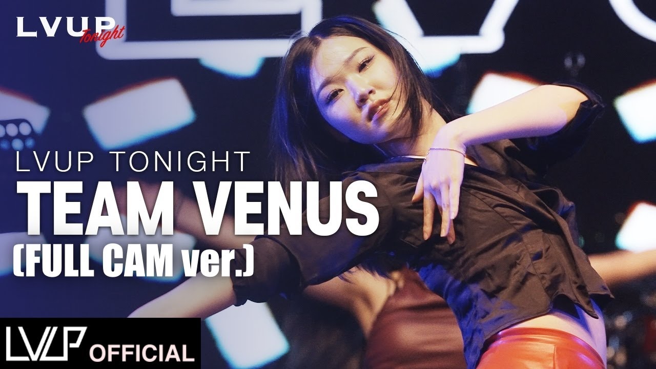 [2025 LVUP TONIGHT] TEAM VENUS (FULL CAM ver.) - YouTube