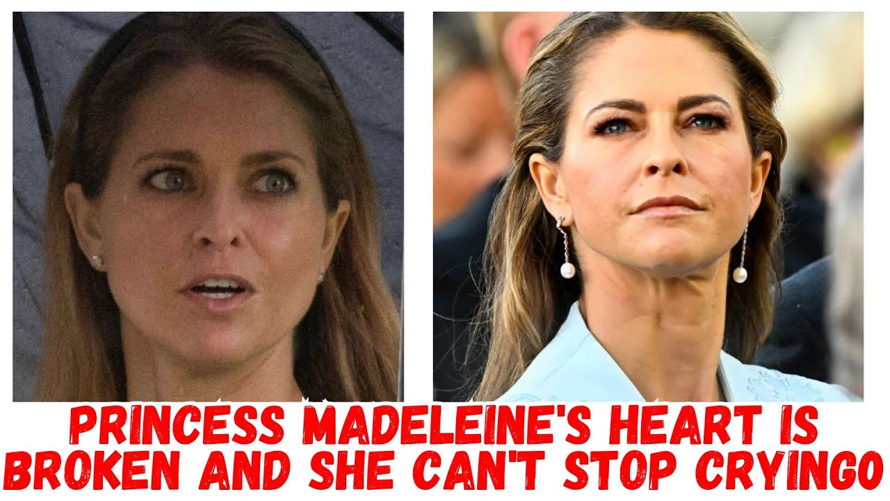 Princess Madeleine's heart is broken and she can't stop crying. - YouTube