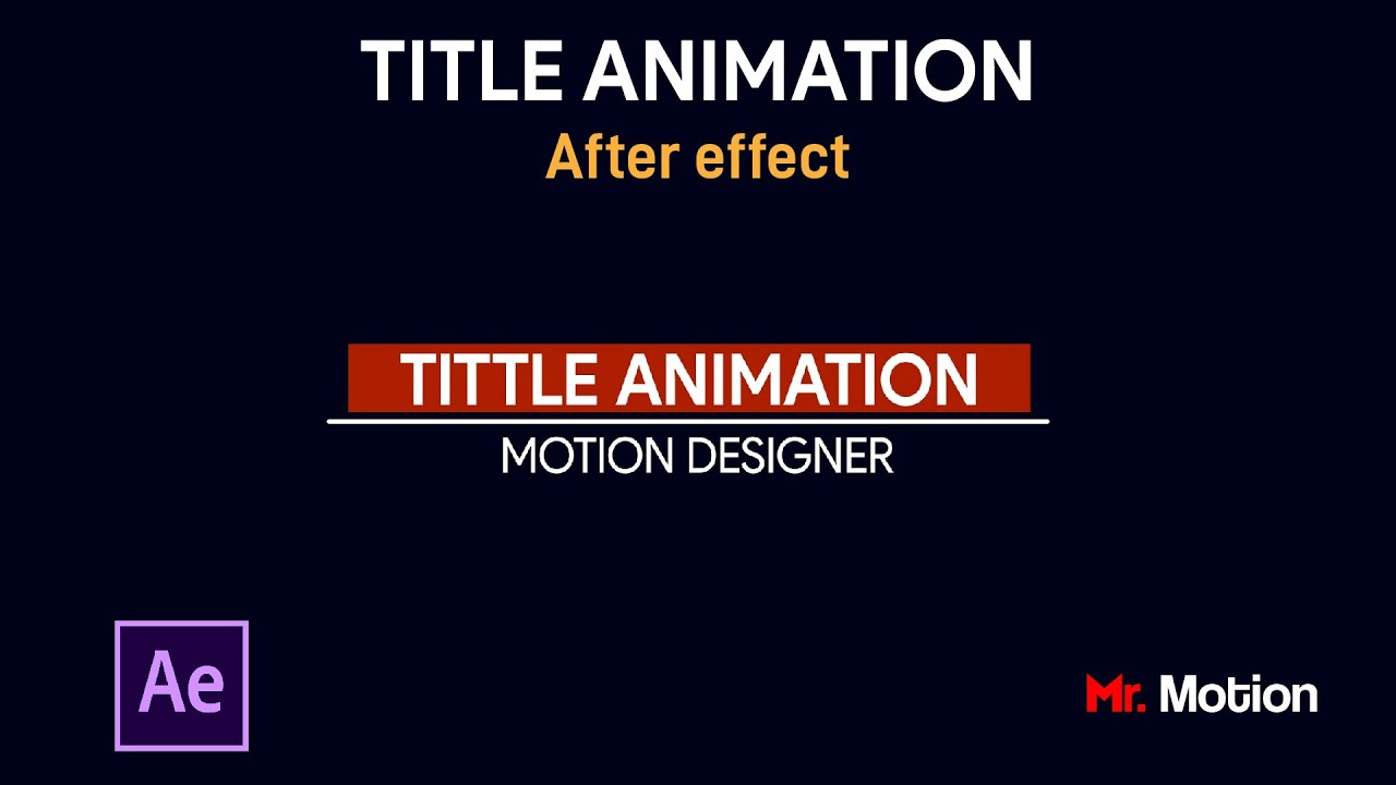 Title animation in after effect tutorial | Lower third animation ...