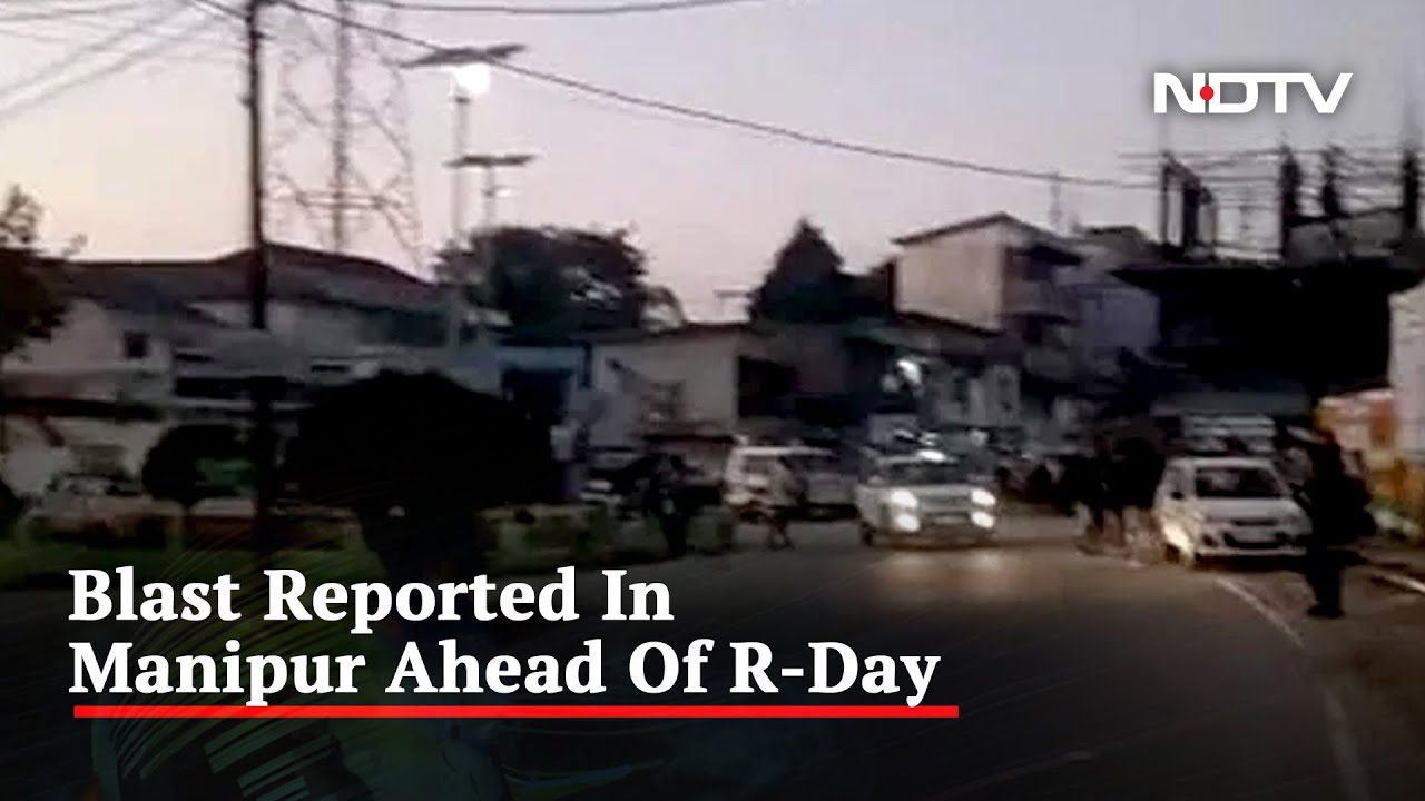 3 Injured In Blast In Manipur Day Before Republic Day Celebrations ...