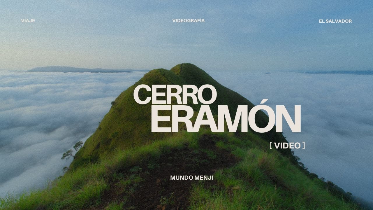 El Salvador Excelsos Miradores El Cerro Eramón - YouTube