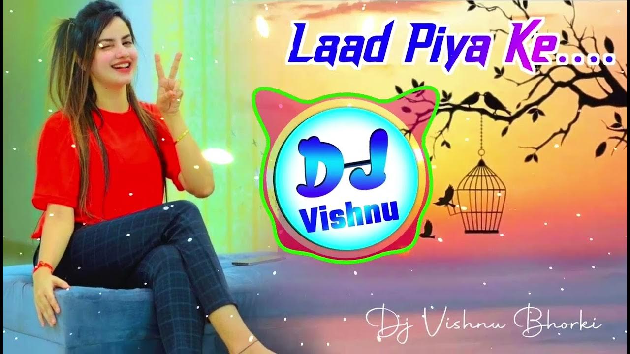 Laad Piya Ke Song Remix || Sapna Choudhary & Raju Punjabi Songs || New ...