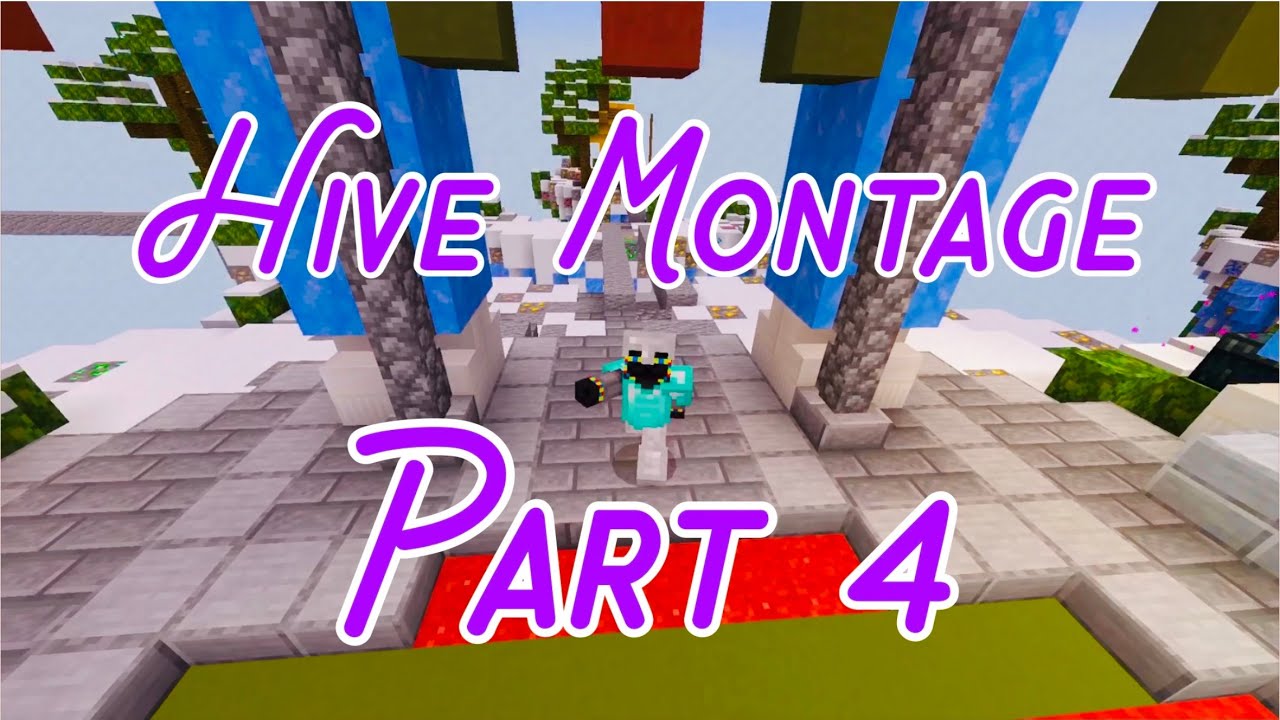 Hive Montage (Part 4) Minecraft - YouTube