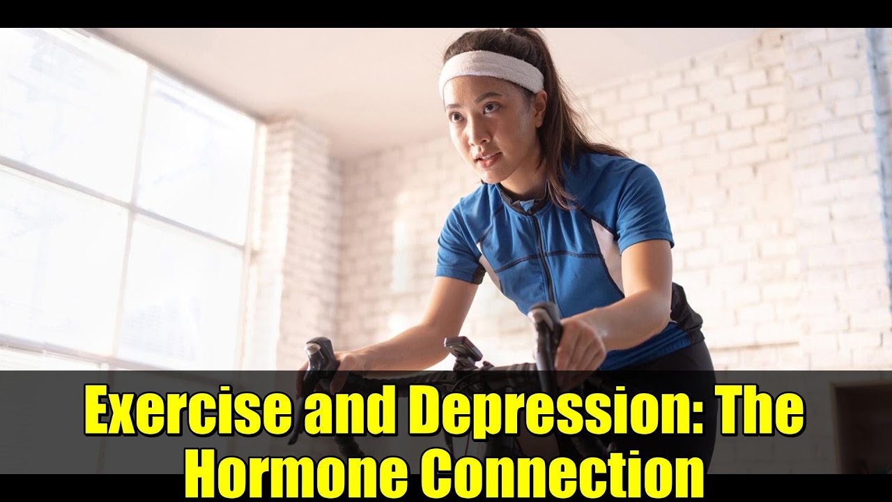 Exercise and Depression: The Hormone Connection | Science Explained ...