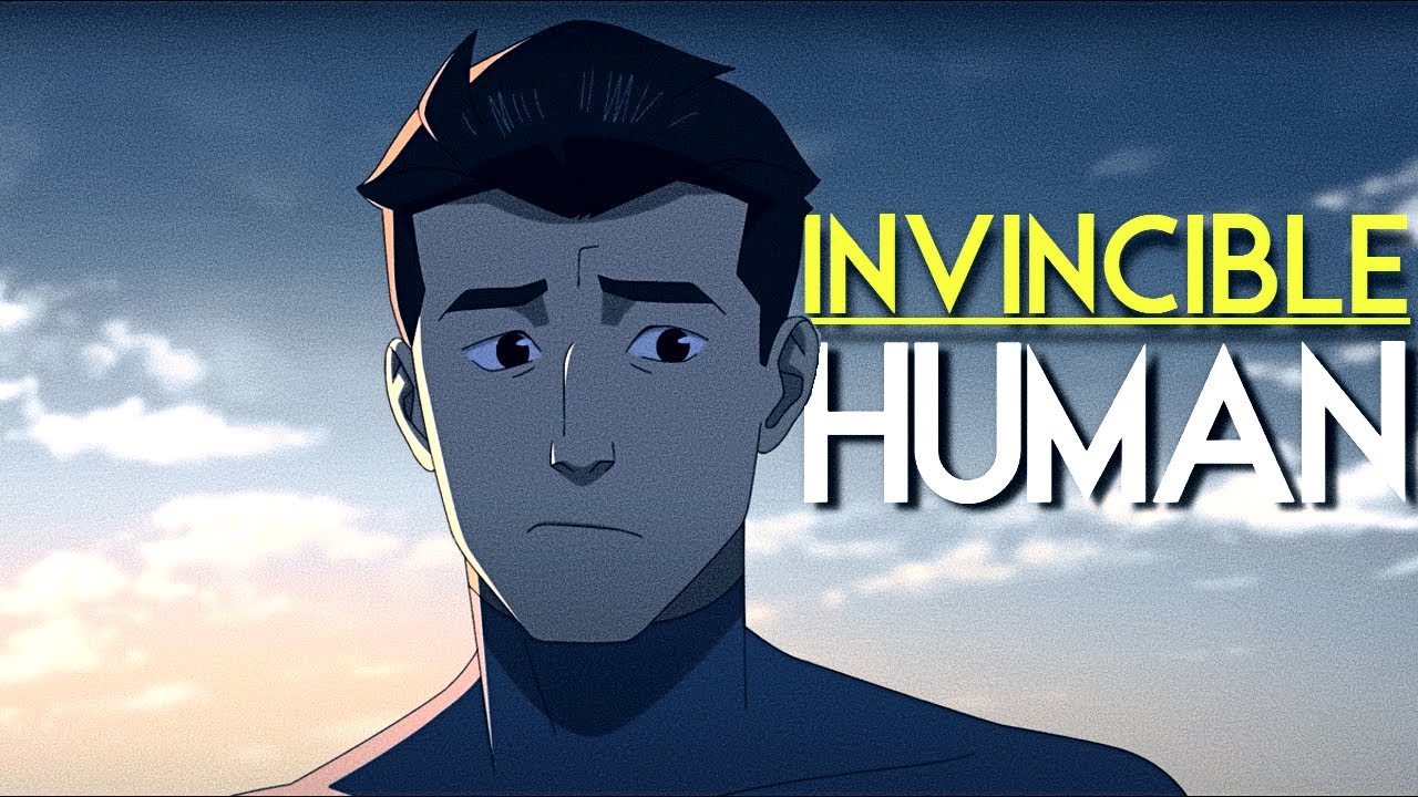 Invincible || Human - YouTube