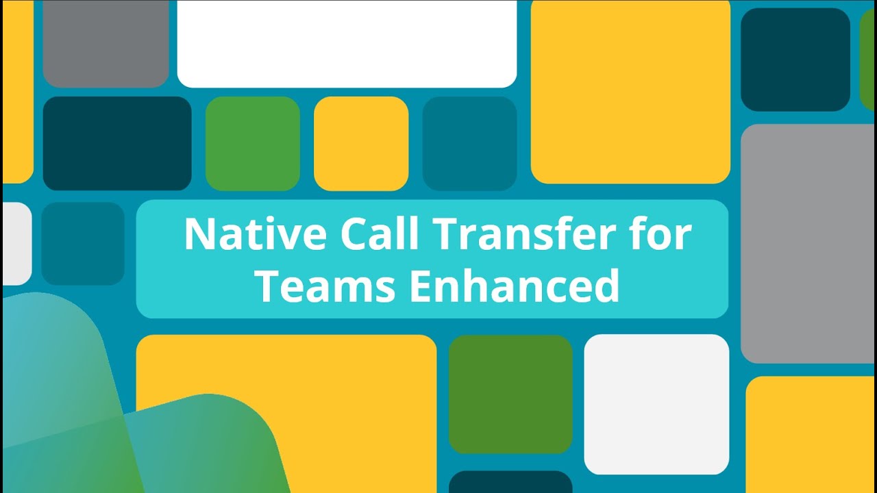 Native call transfer for Teams Enhanced - YouTube