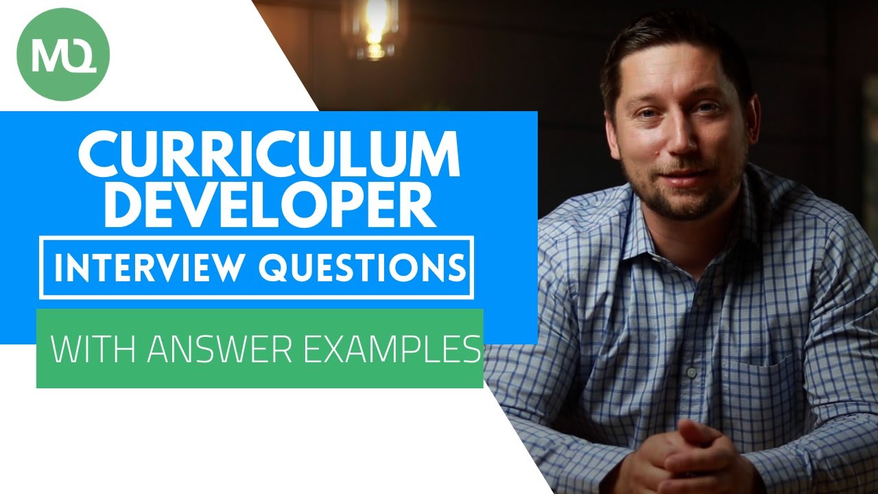 Curriculum Developer Interview Questions with Answer Examples - YouTube