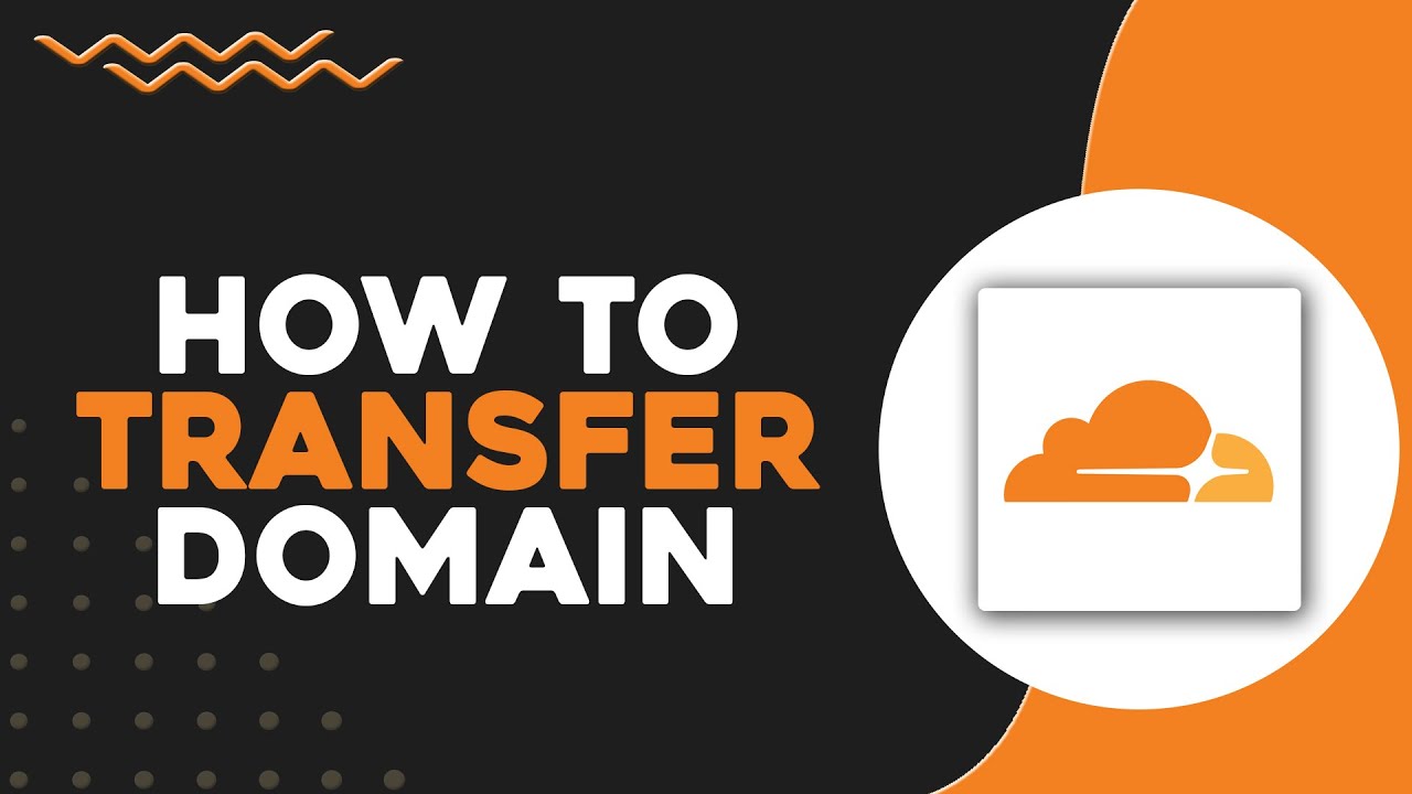How To Transfer Domain to Cloudflare (Quick Tutorial) - YouTube