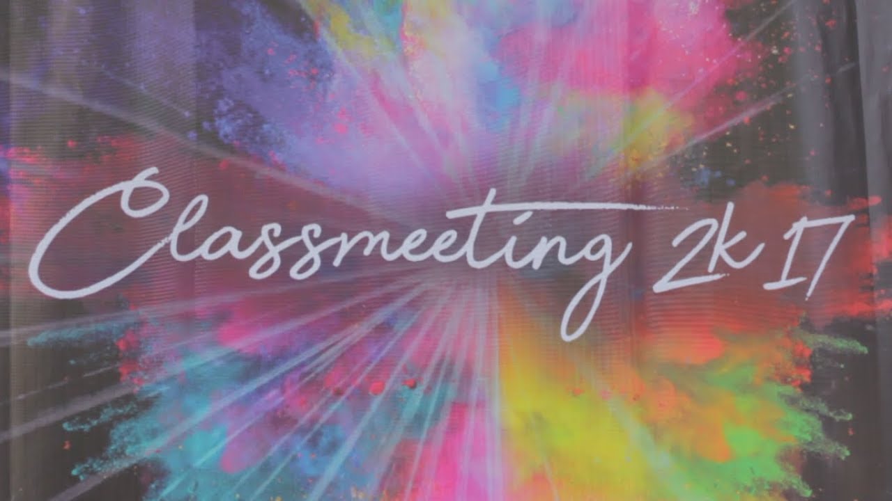 #mc Class Meeting 2k17 - YouTube