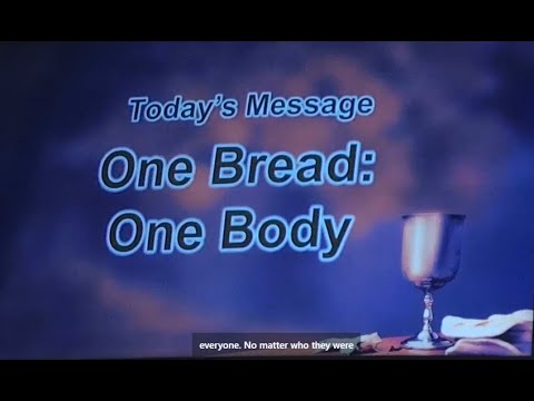 One Bread, One Body - YouTube