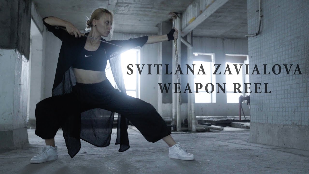 WEAPON REEL/SVITLANA ZAVIALOVA - YouTube