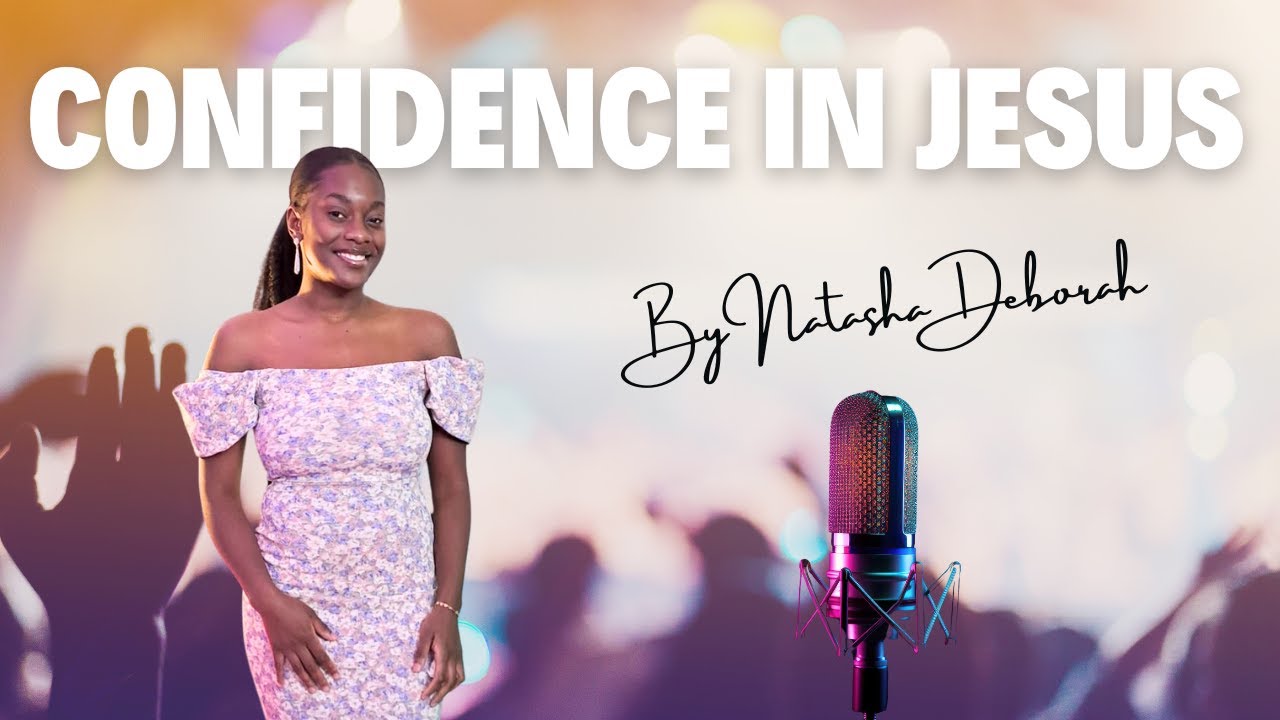 Natasha Deborah| I Have Confidence (Cover) - YouTube