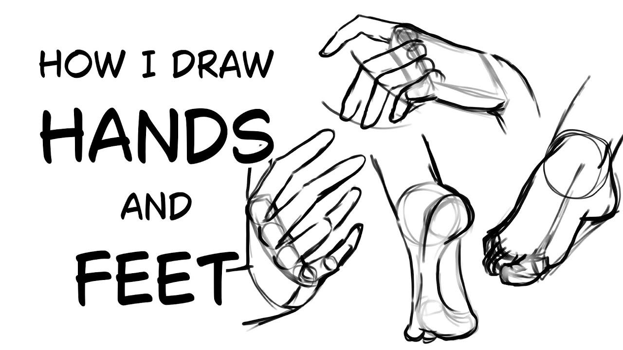 How I Draw Hands and Feet - YouTube