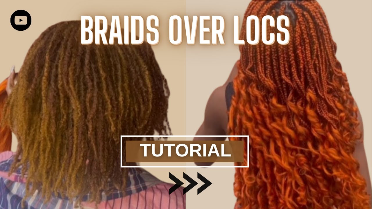 How to make braids over locs tutorial // Beginner friendly tutorial ...