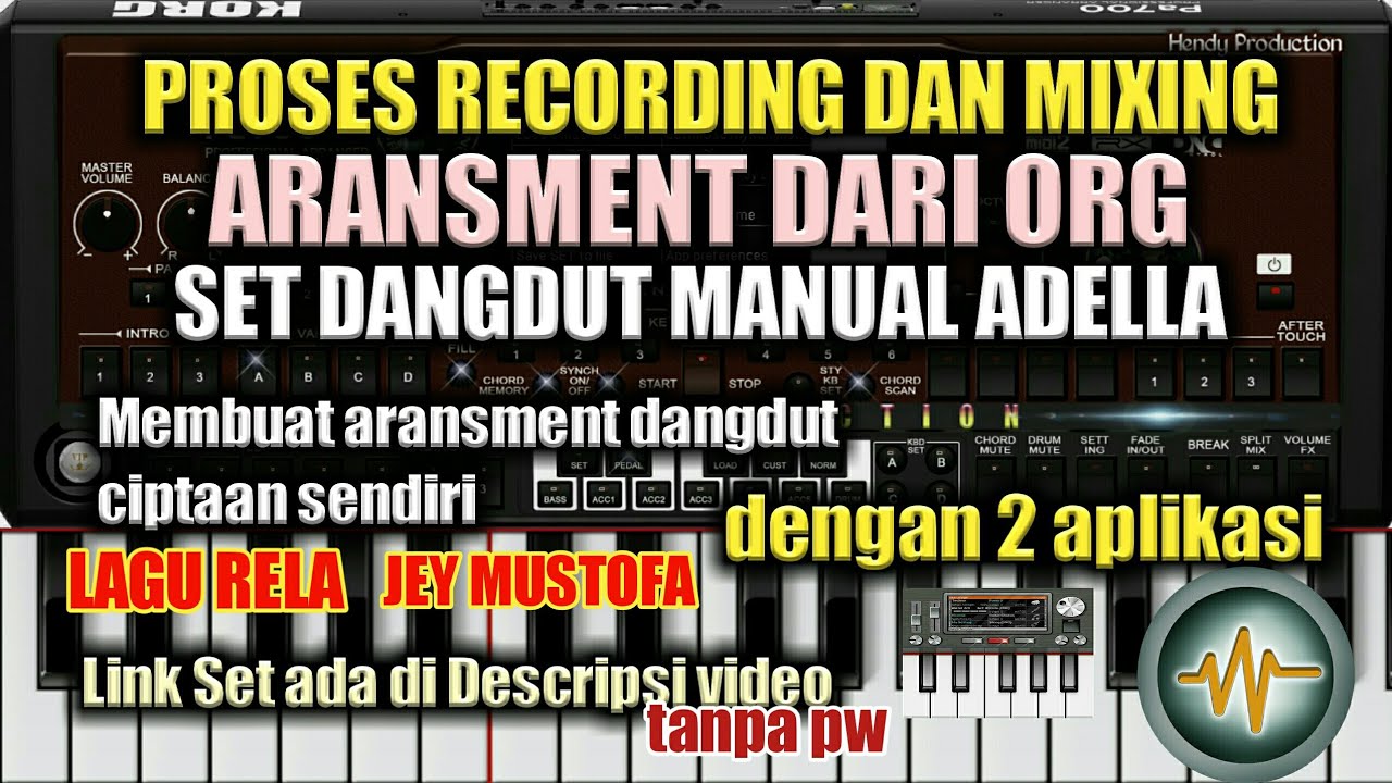 Proses mixing recording dari ORG & SET GRATIS - YouTube
