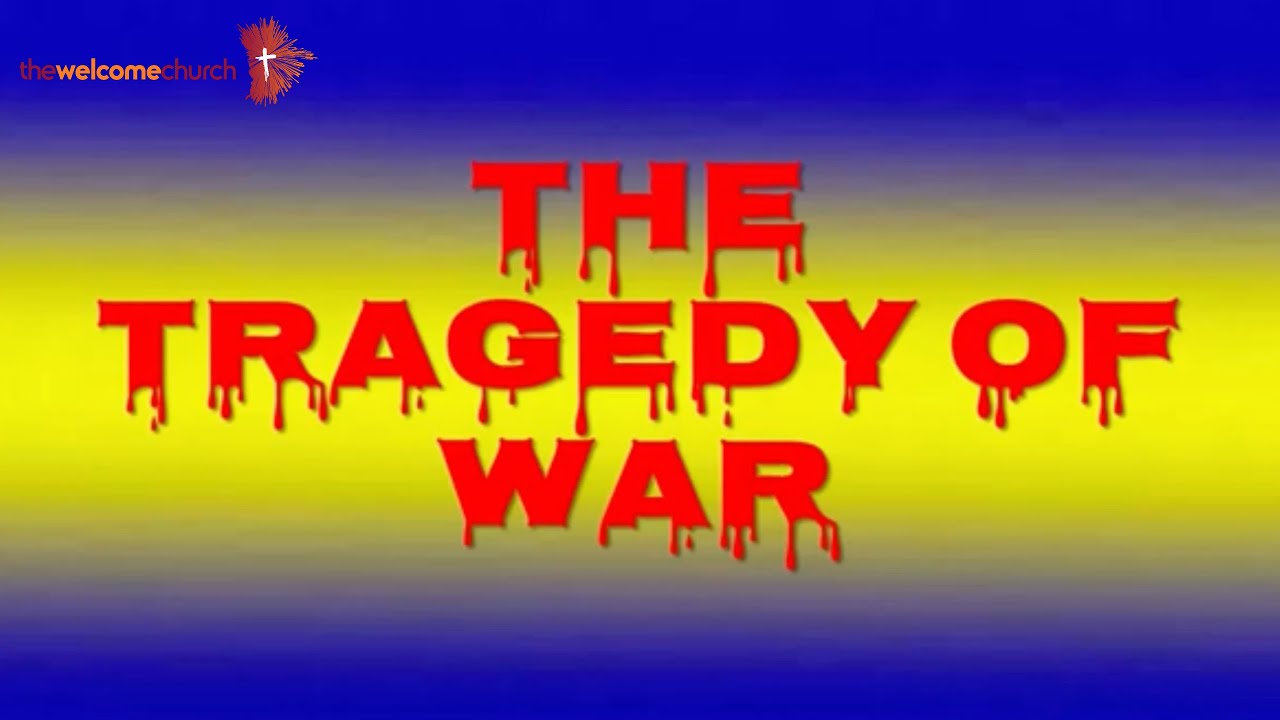 The Tragedy Of War - YouTube