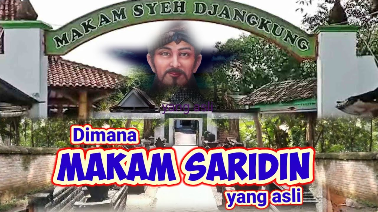 MAKAM SYEKH JANGKUNG SARIDIN@wongpati7965 #peninggalansejarah# ...