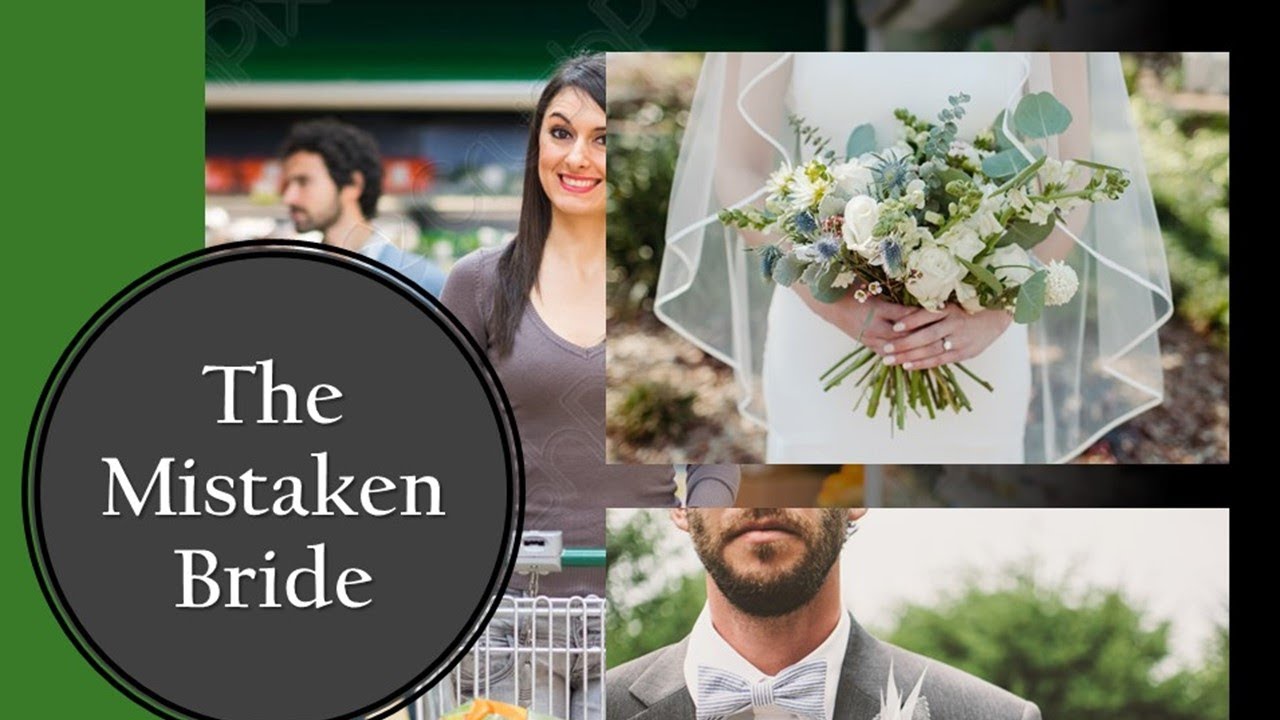 The Mistaken Bride (December 10, 2023) - YouTube
