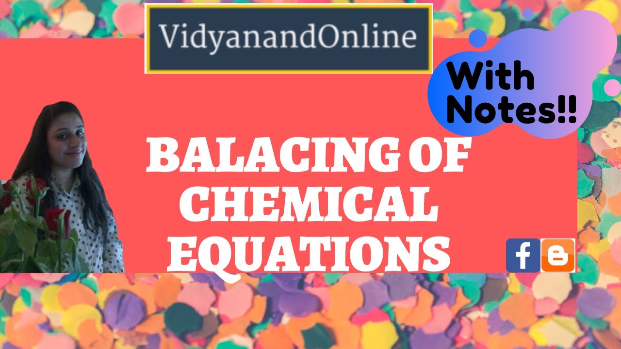Class 10 Chemistry Balancing of Chemical Equations - YouTube