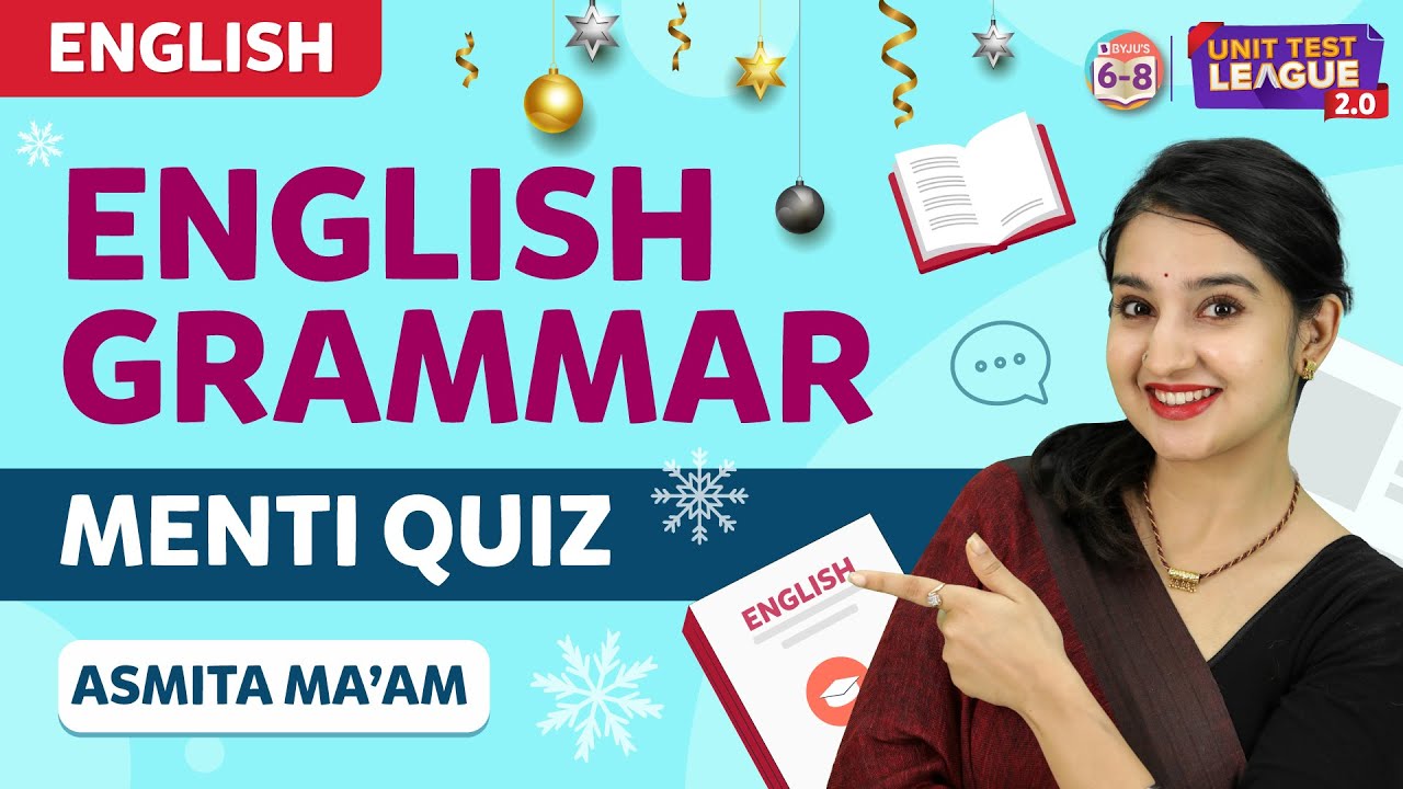 English Grammar Menti Quiz | Test Your English Grammer | BYJU'S - Class ...