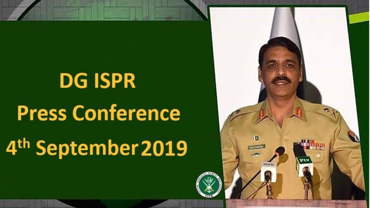 DG ISPR Press Conference - 4 Sep 2019 - YouTube