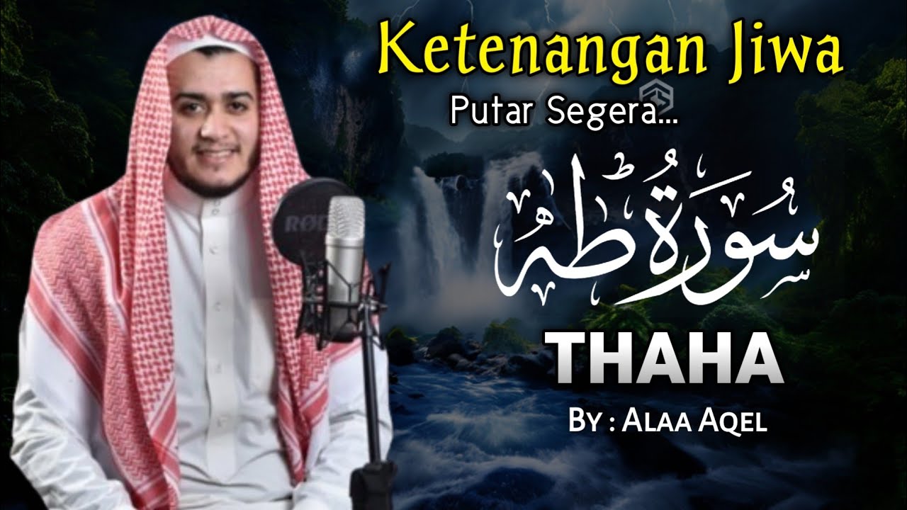 Ngaji merdu surah Thaha tanpa iklan | Murottal al quran suara sangat ...