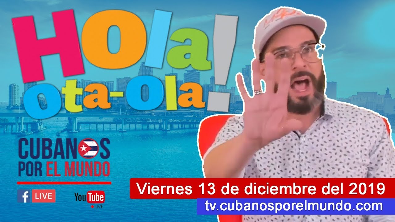 Alex Otaola en Hola! Ota-Ola en vivo por YouTube Live (viernes 13 de ...