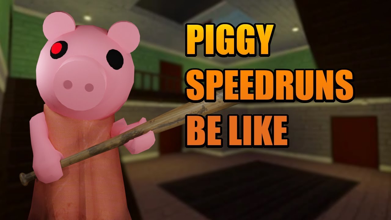 Piggy speedrunning be like (GLITCHES INCLUDED) - YouTube