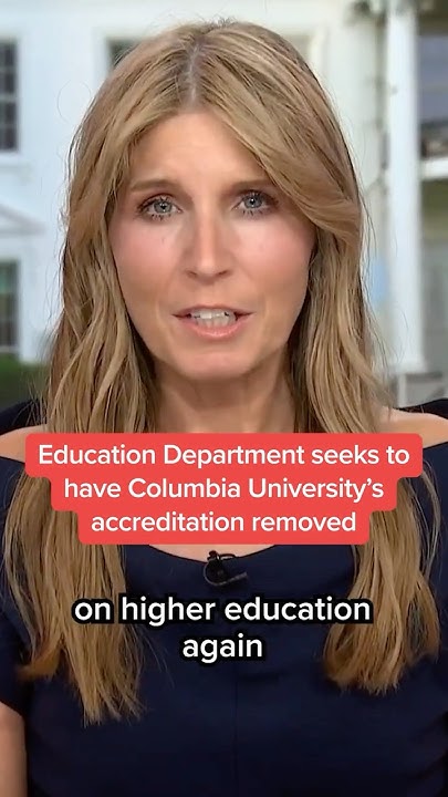 Education Department seeks to have Columbia University's accreditation removed - YouTube