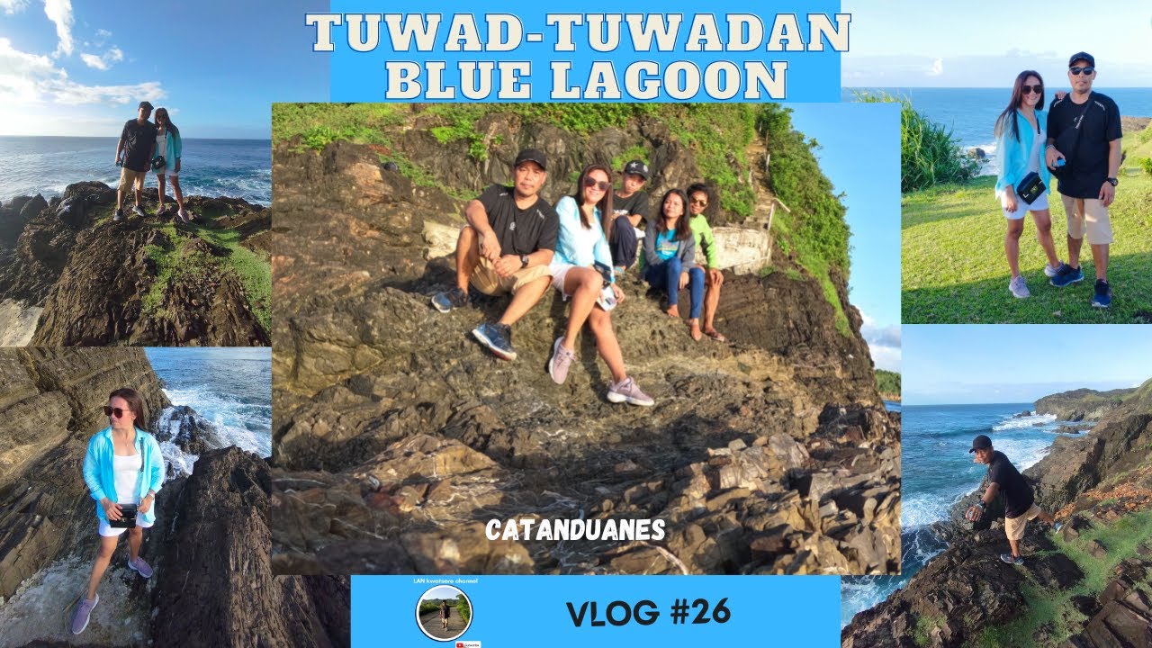 VLOG 26 - Tuwad-tuwadan Blue Lagoon in Catanduanes #bakasyonsapinas # ...