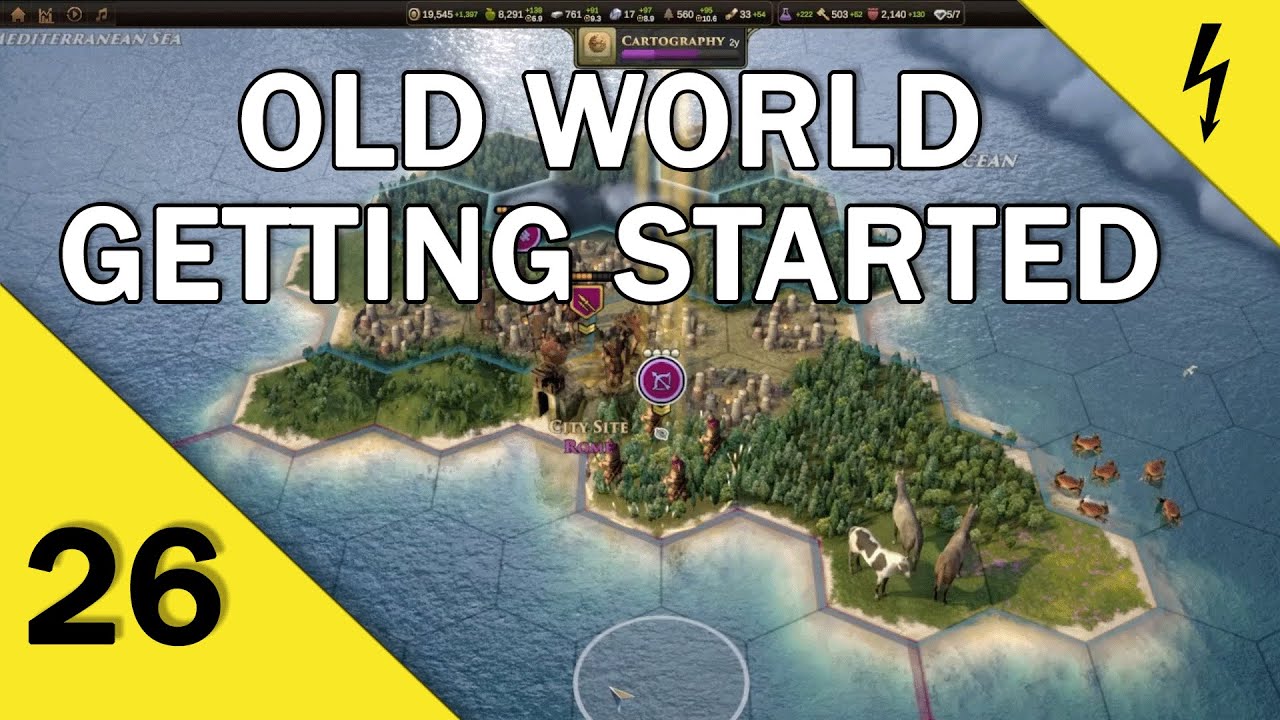 Old World - Getting Started - A Beginner's Guide - Part 26 - YouTube