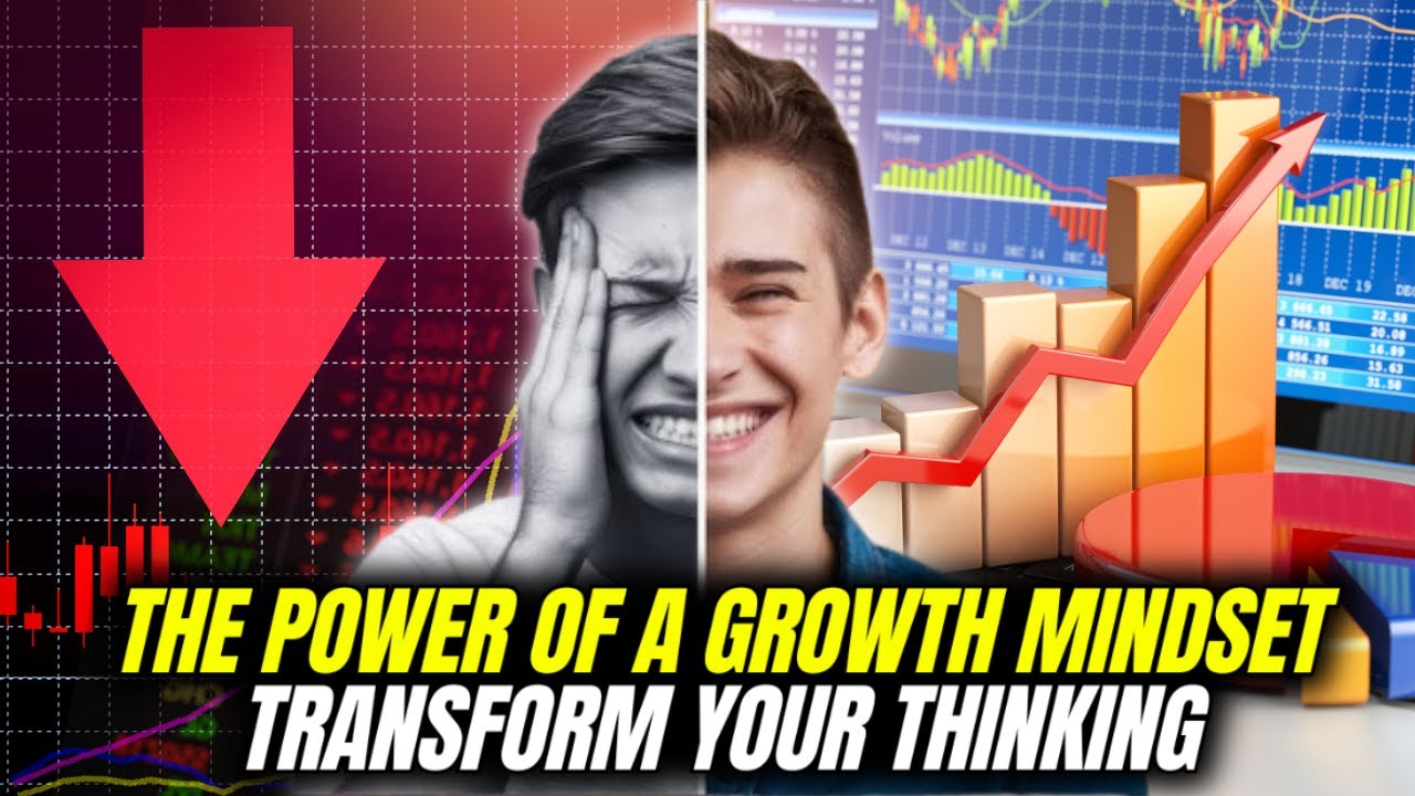 The Power of a Growth Mindset Transform Your Think - YouTube