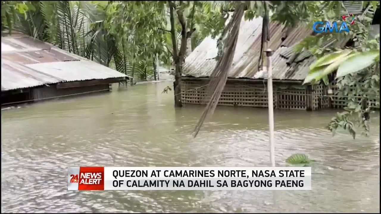 Quezon at Camarines Norte, nasa state of calamity na dahil sa Bagyong ...