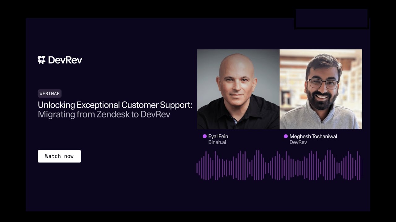 Unlocking exceptional customer support: Migrating from Zendesk to DevRev - YouTube