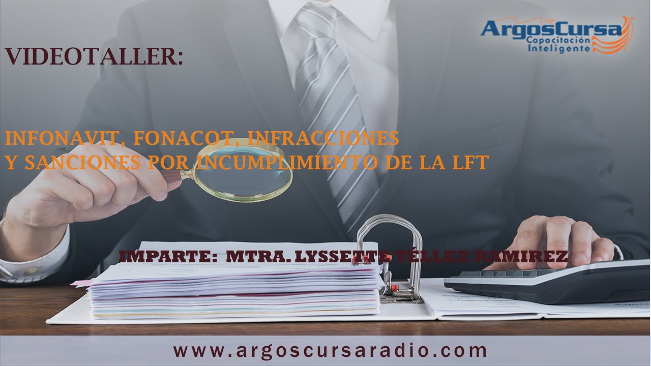 INFONAVIT, FONACOT, Infracciones y Sanciones por Incumplimiento de la ...