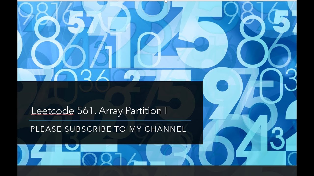 Leetcode 561 Array Partition I Youtube 1121