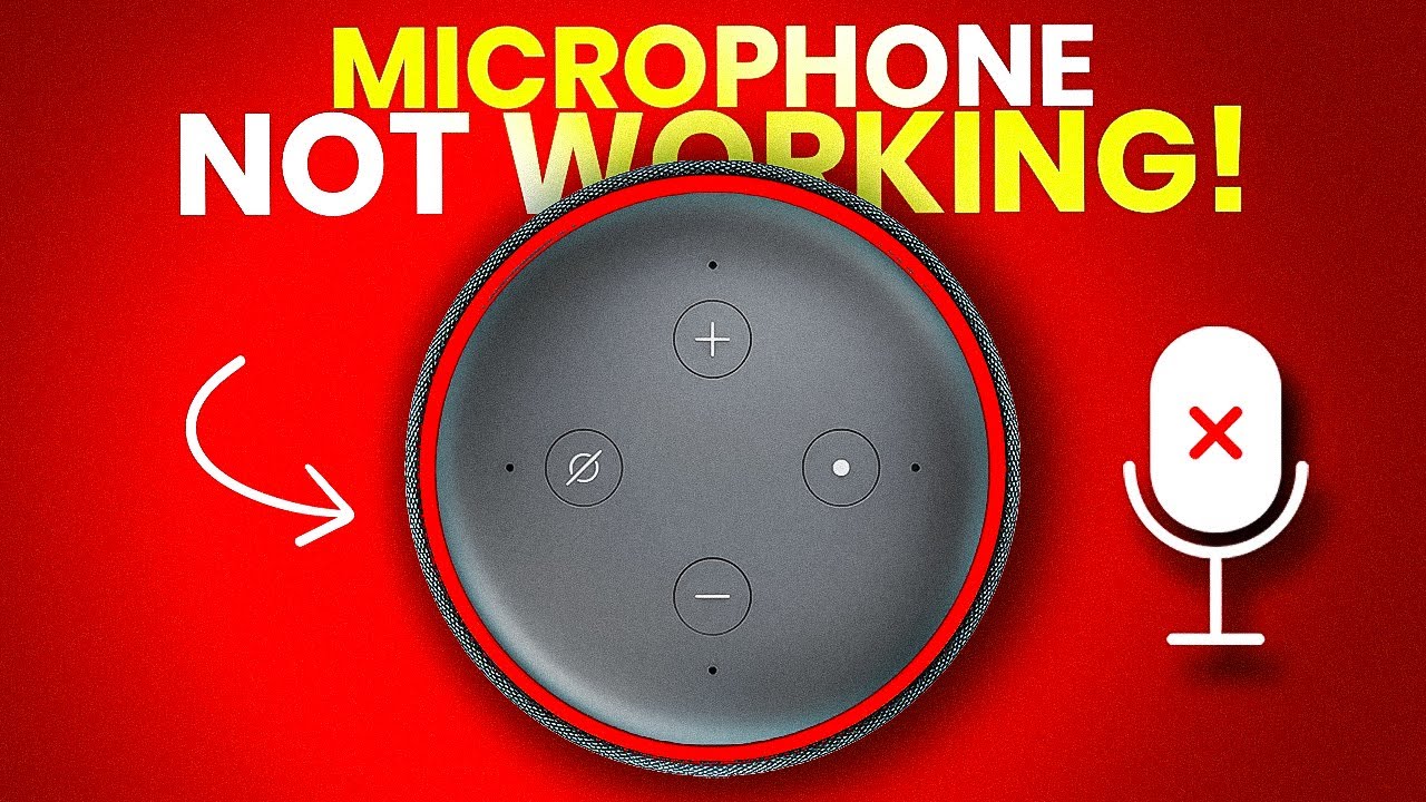 How to SOLVE Microphone Problems on Your Amazon Echo / Alexa - YouTube