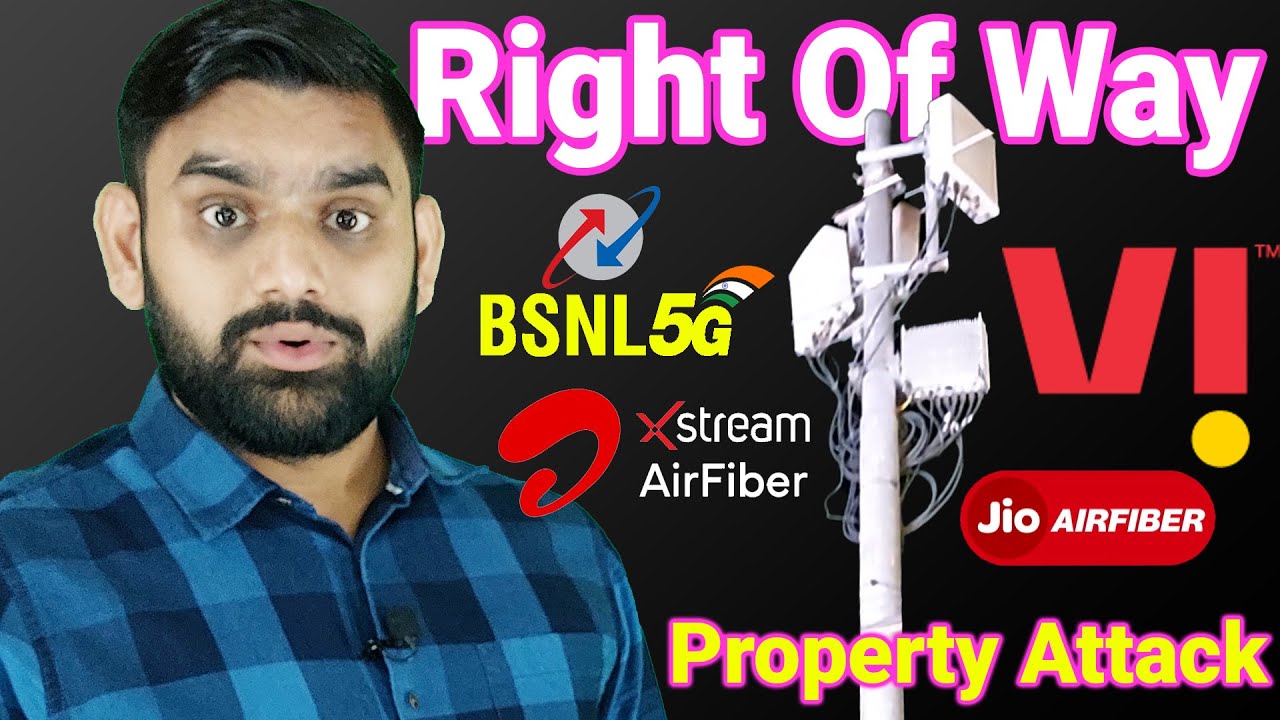 Right Of Way Rules For Telecom Infrastructures | Jio | Airtel | Vi | BSNL | Mobile Tower | New ...