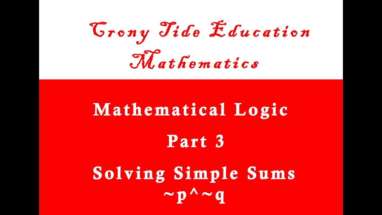 Mathematical Logic: Solving Simple Sums | ML Part 3 - YouTube