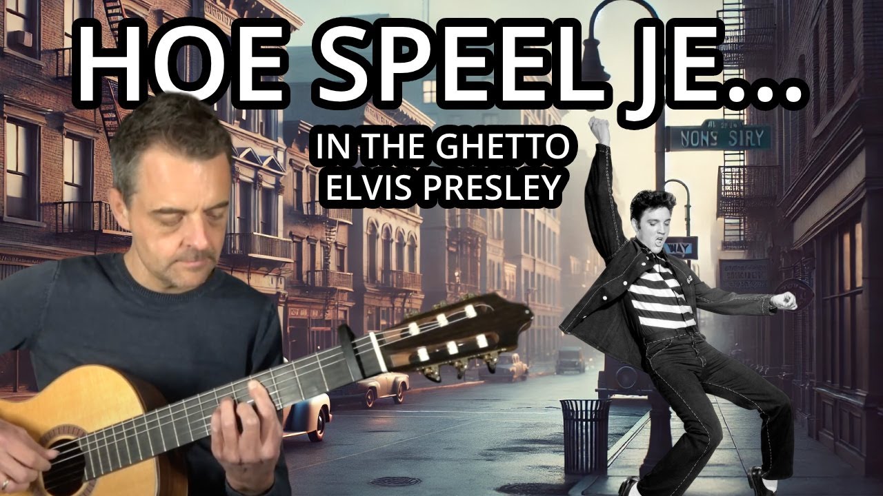 Hoe Speel je IN THE GHETTO van ELVIS | In the Ghetto TABS + CHORDS ...