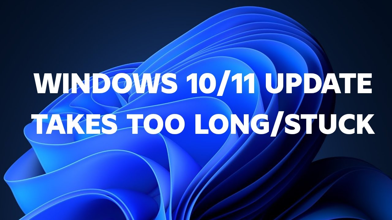 How to Quickly Fix Windows 10/11 Update Takes Too Long - YouTube