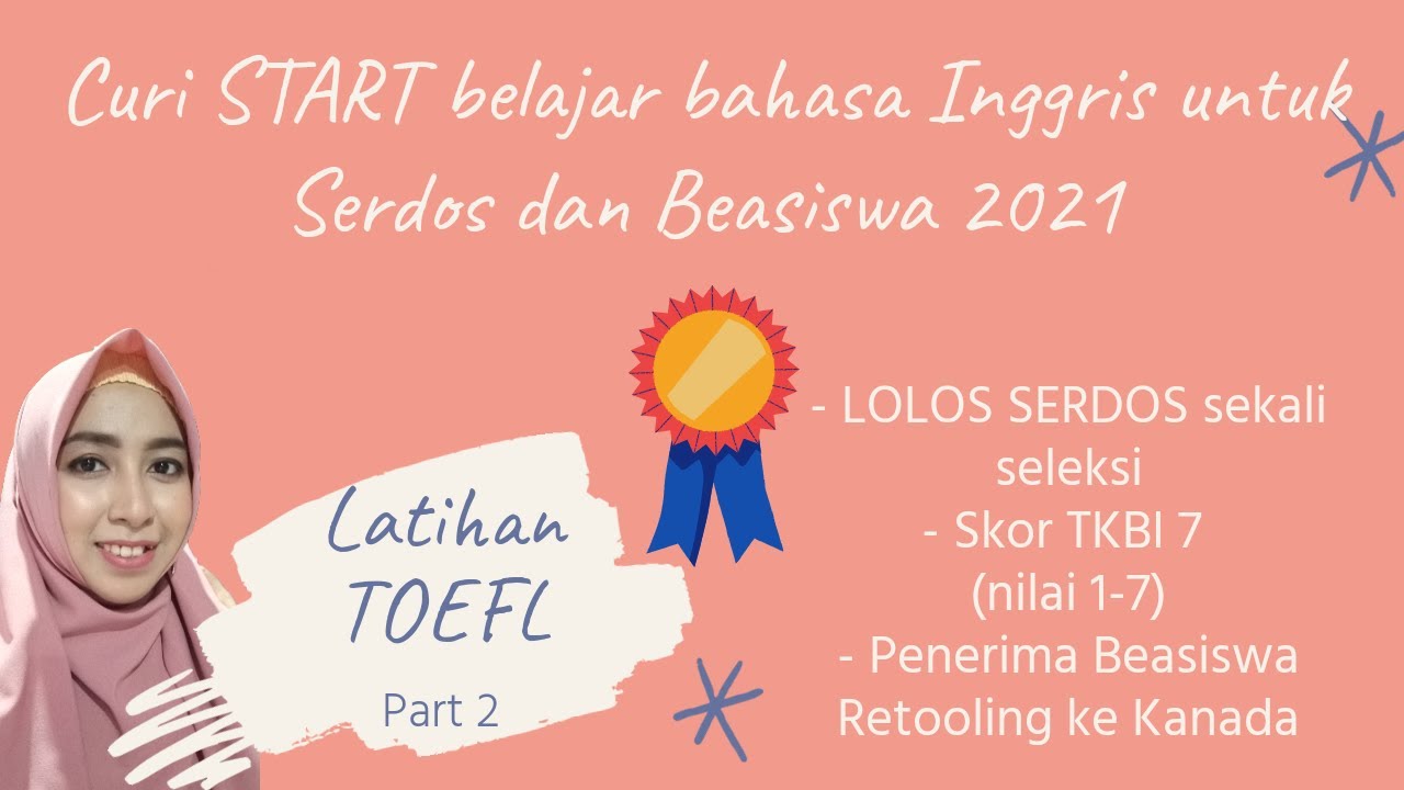 Curi START belajar bahasa Inggris SERDOS & BEASISWA (TOEFL/TOEP) Skor ...