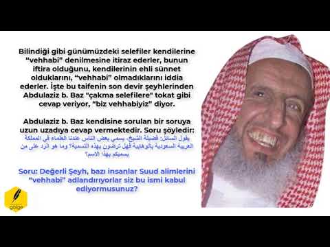 Bin baz vehhabiyiz demiş