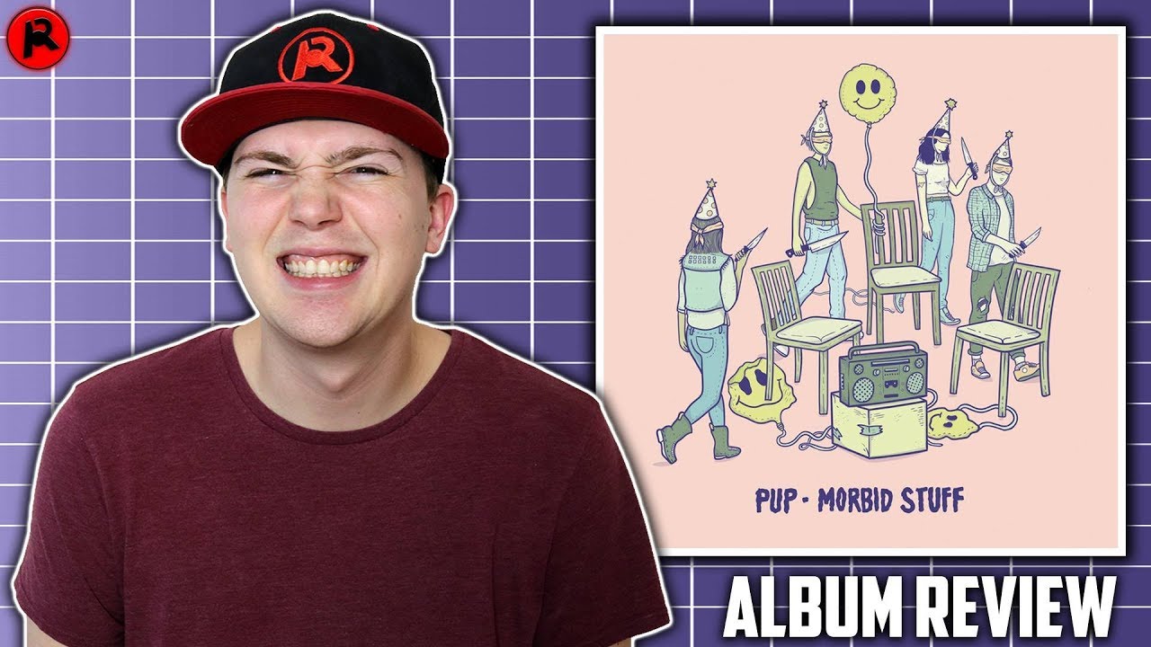 PUP - Morbid Stuff | Album Review - YouTube