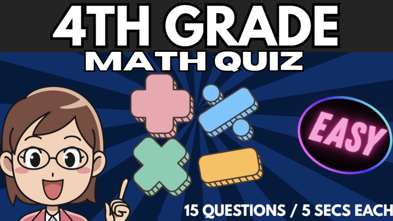 4th Grade Math Quiz (Easy): 🧠 Can You Answer All 15 Questions Correctly ...