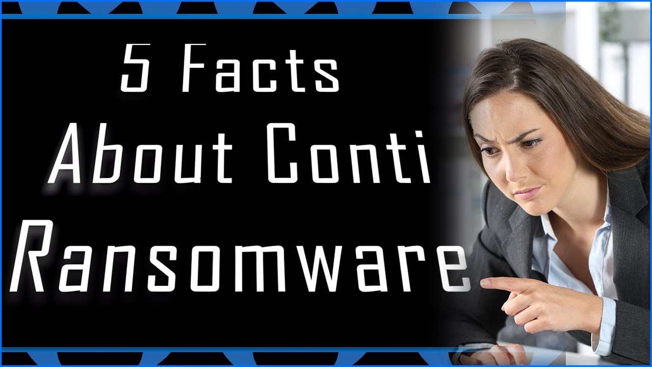 5 Facts about Conti Ransomware - YouTube